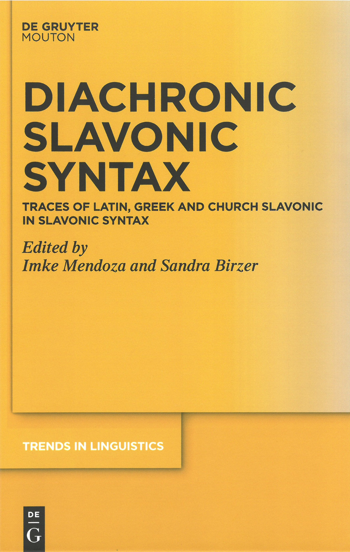 Neuerscheinung: Diachronic Slavonic Syntax. Traces of Latin, Greek and ...