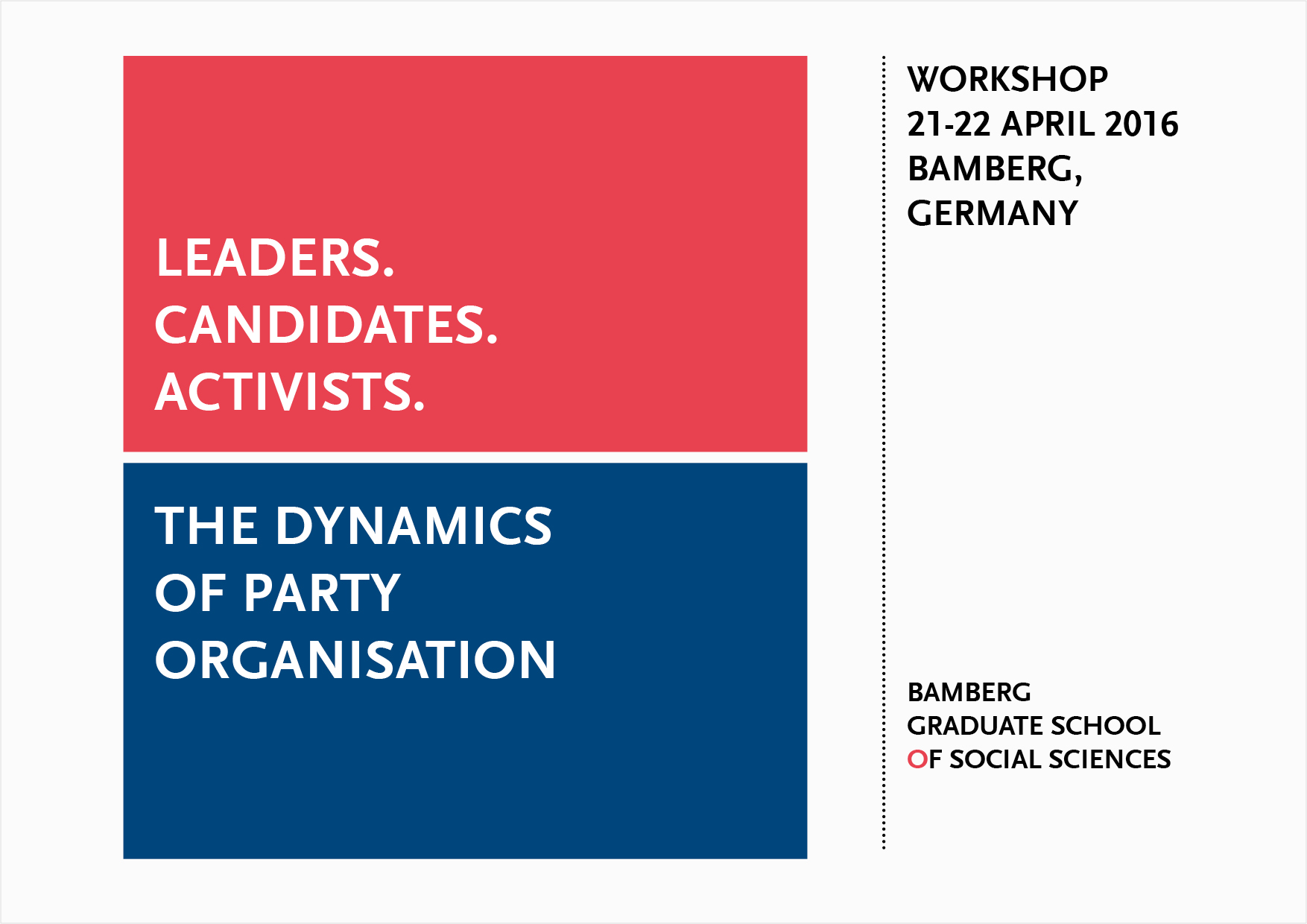 Workshop: Leaders, Candidates and Activists. The Dynamics of Party ...