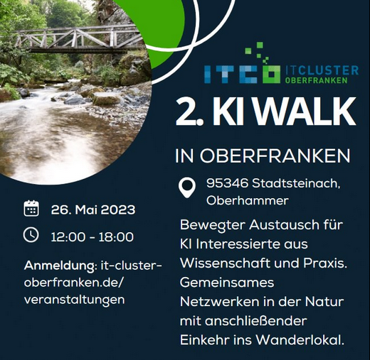 AI-Walk with the IT-Cluster upper franconia, May 26, 2023 - Chair of ...